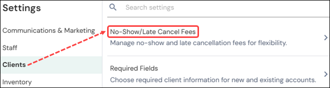 No-Show/Late Cancel Fees: How to Manage Fees