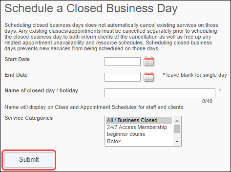 How to schedule a closed business day